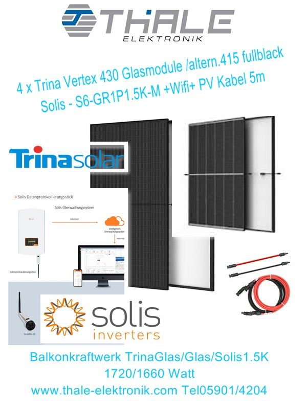 Balkonkraftwerk Premium+ 1720W Solis 1,5K + WiFi+ 4x Trina 430 Gl in ... Balkonkraftwerk Premium+ 1720W Solis 1,5K + WiFi+ 4x Trina 430 Gl in ...